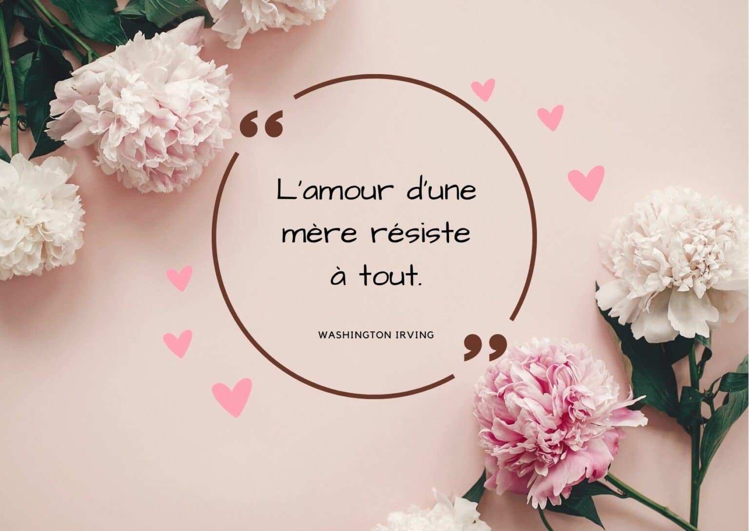 100 citations inspirantes sur les mamans - Message d'amour